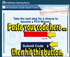 Activate your Activation Code at www.pch.com/actnow for a HUGE PCH CASH ...